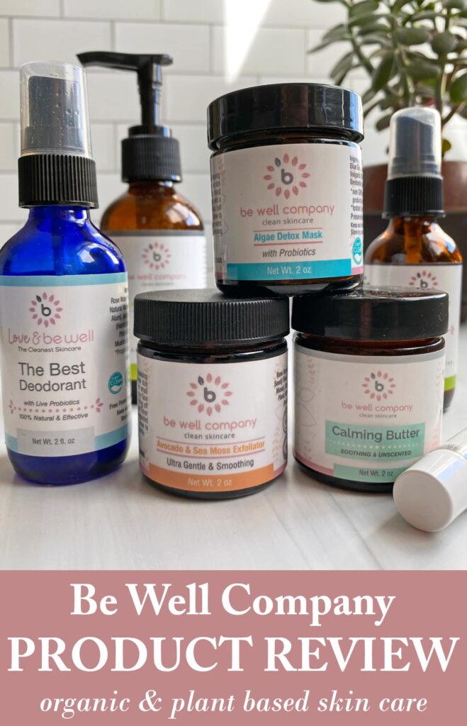 Be Well Company Skin Care Review - Bake It Paleo